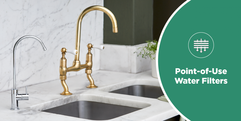 Point-of-Use Water Filters - Right Solution for Your Home