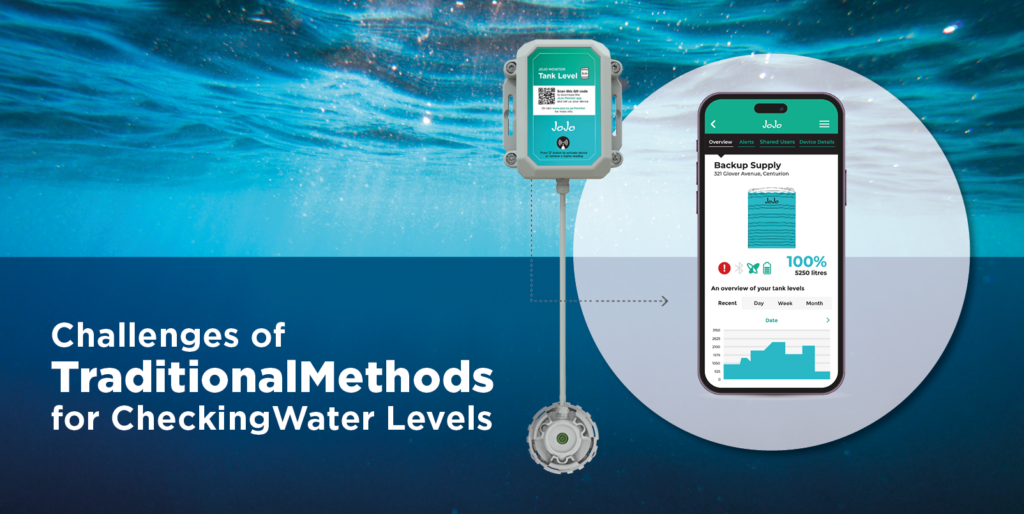 Challenges of Traditional Methods for Checking Water Levels - JoJo ...